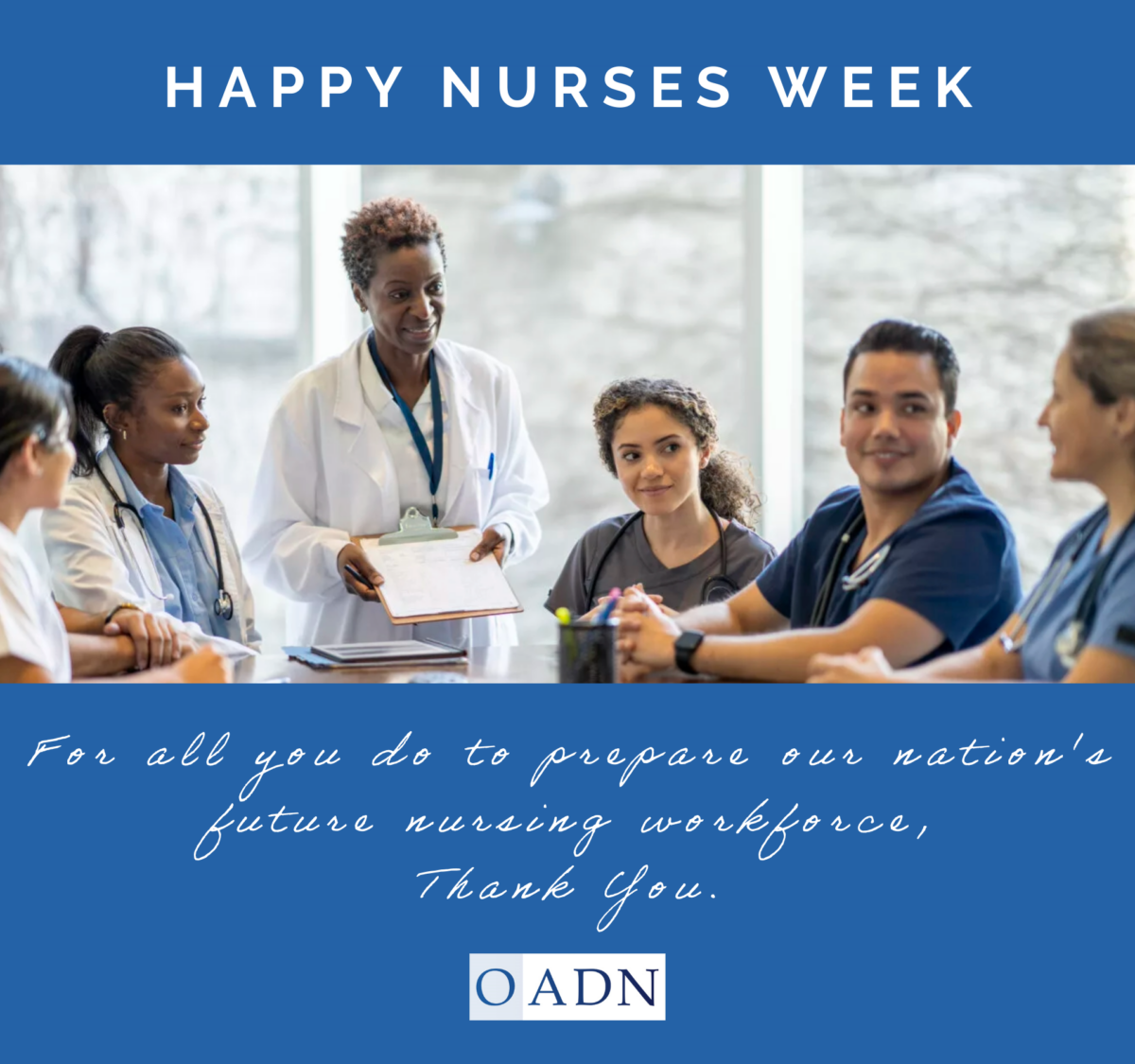 2024 Celebrating Nurses: Making a Difference Every Day - OADN