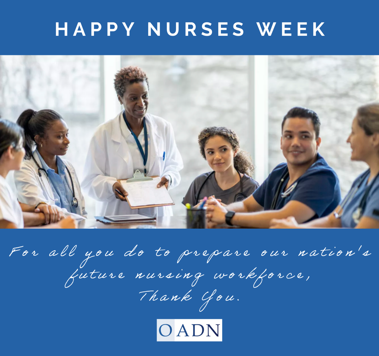 2024 Celebrating Nurses: Making a Difference Every Day - OADN